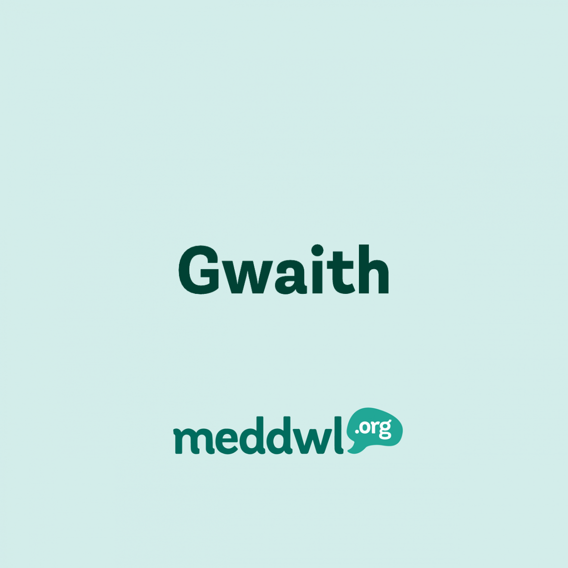 Gwaith – meddwl.org
